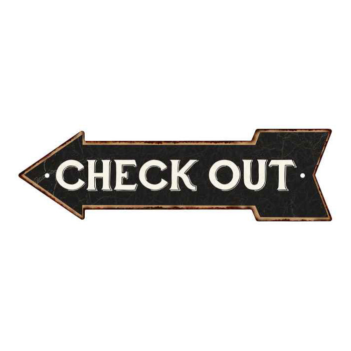 Check Out Left Arrow Vintage Looking Metal Sign — Chico Creek Signs