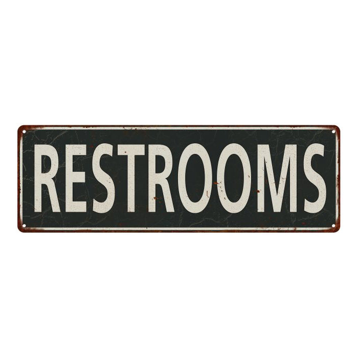 Restrooms Metal Sign Vintage Looking 106180062015 — Chico Creek Signs