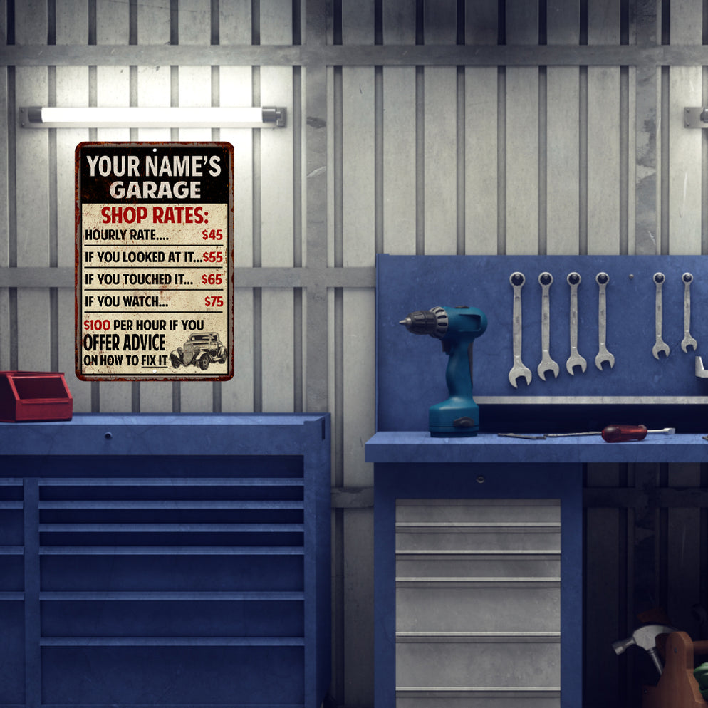 Personalized Garage Shop Rates Sign 108120010001 — Chico Creek Signs