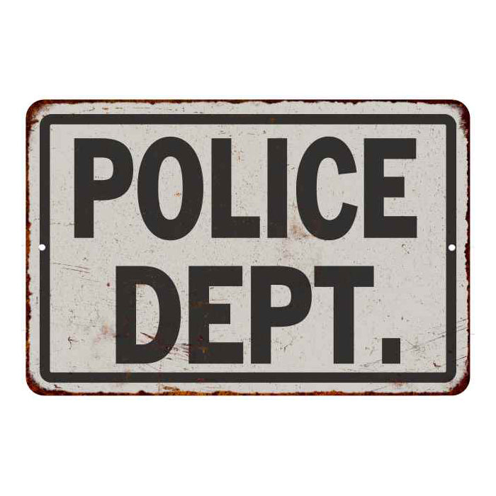 Police Dept. Vintage Look Chic Metal Sign 108120020004 — Chico Creek Signs