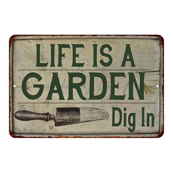 Garden Dig In Vintage Look Garden Chic Metal Sign — Chico Creek Signs