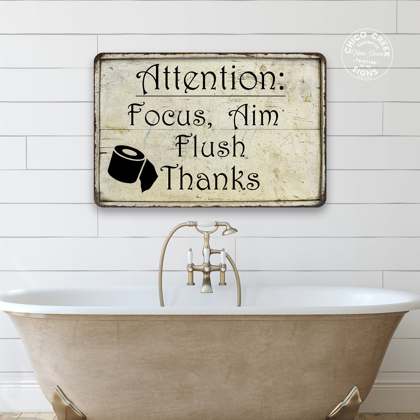 Attention: Focus, Aim Flush — Chico Creek Signs