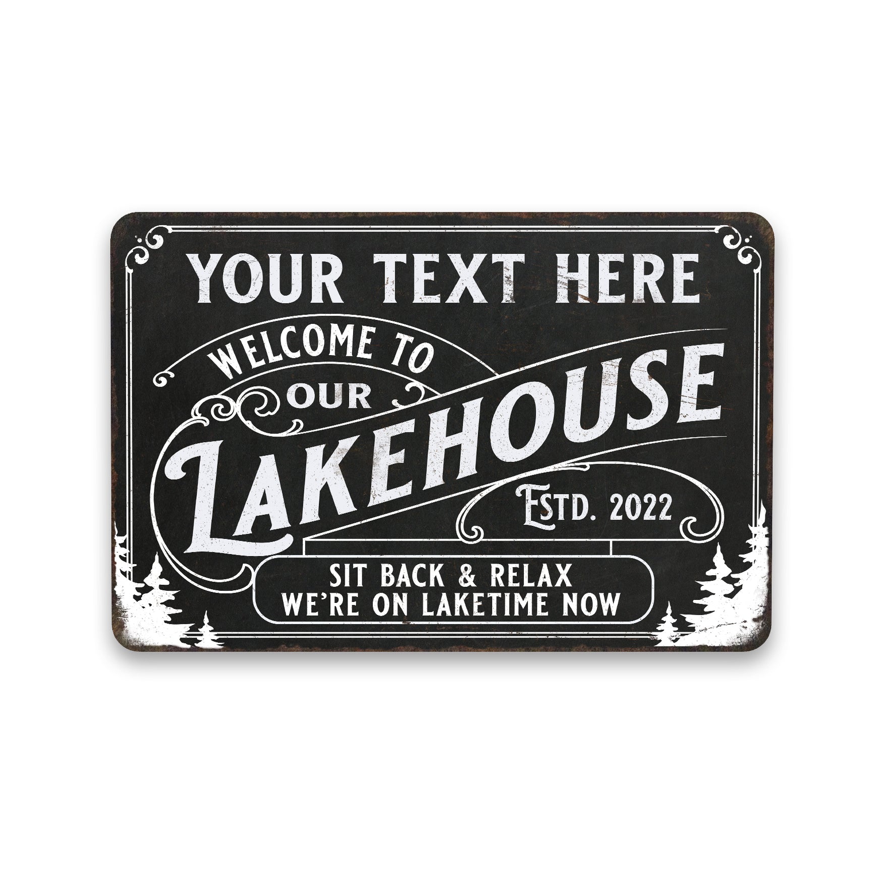 Lake House & Cabin — Chico Creek Signs