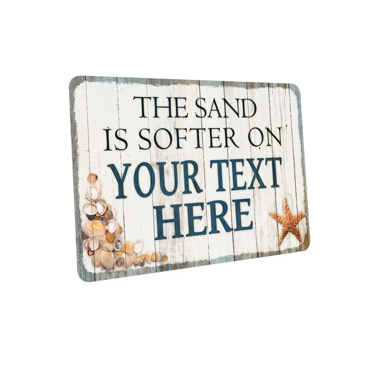 Personalized Sand Is Softer Beach Sign 108122002017 — Chico Creek Signs
