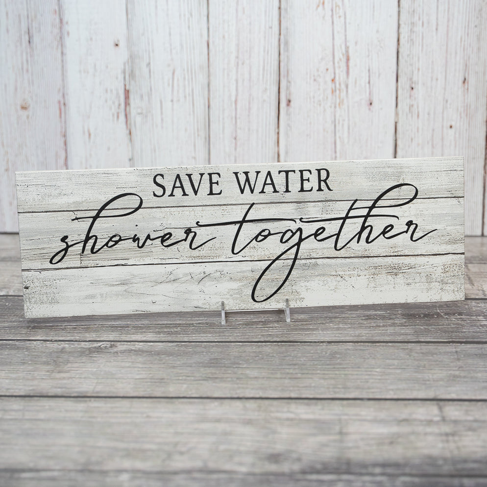 Save Water, Shower Together Farmhouse Bathroom Funny Home Decor Wood S ...