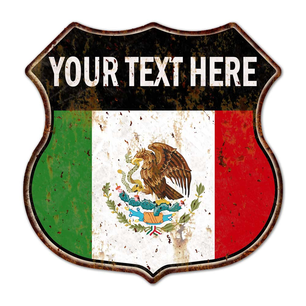 Personalized Mexican Flag Shield Metal Sign Mexico 211110008001 — Chico ...